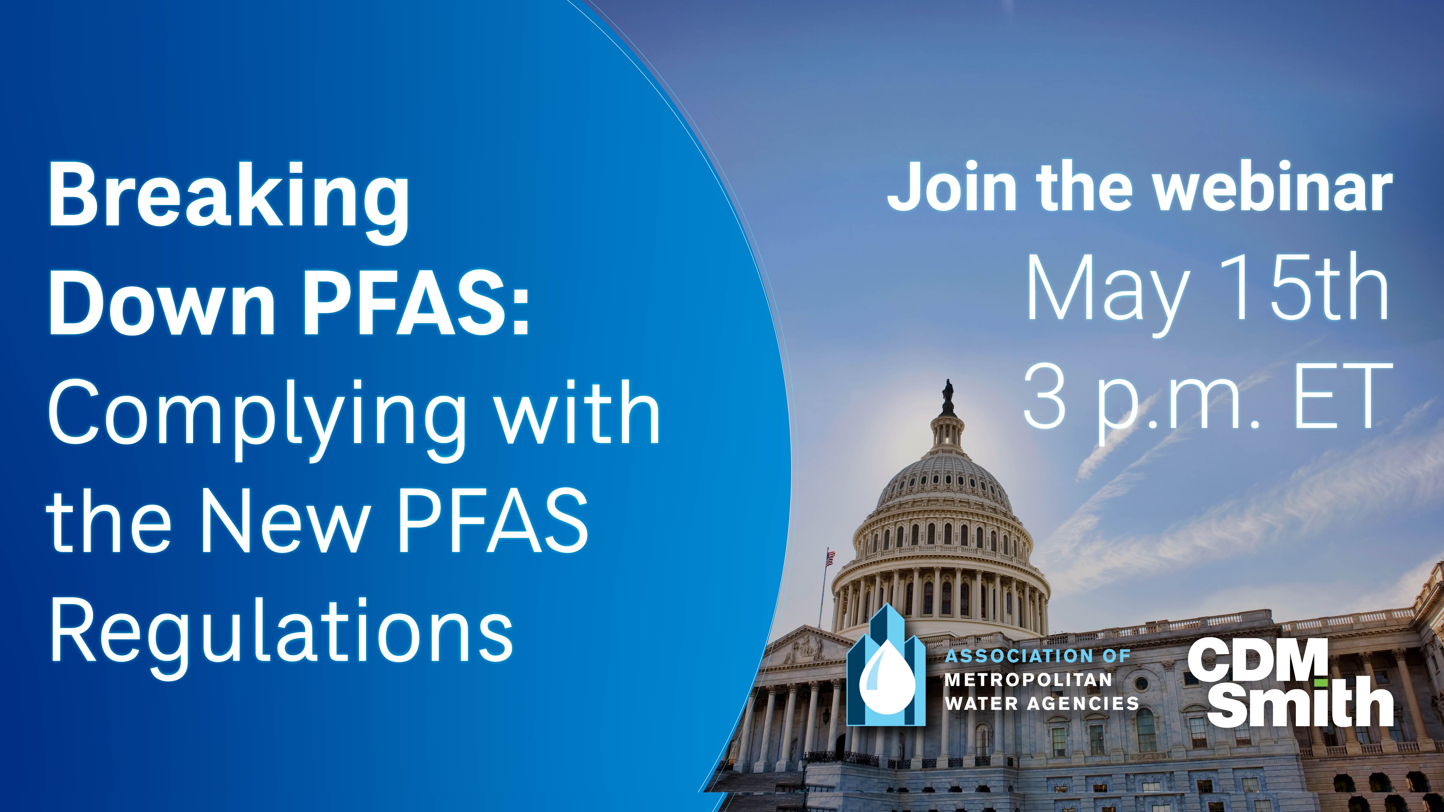 Breaking Down PFAS at CDM Smith